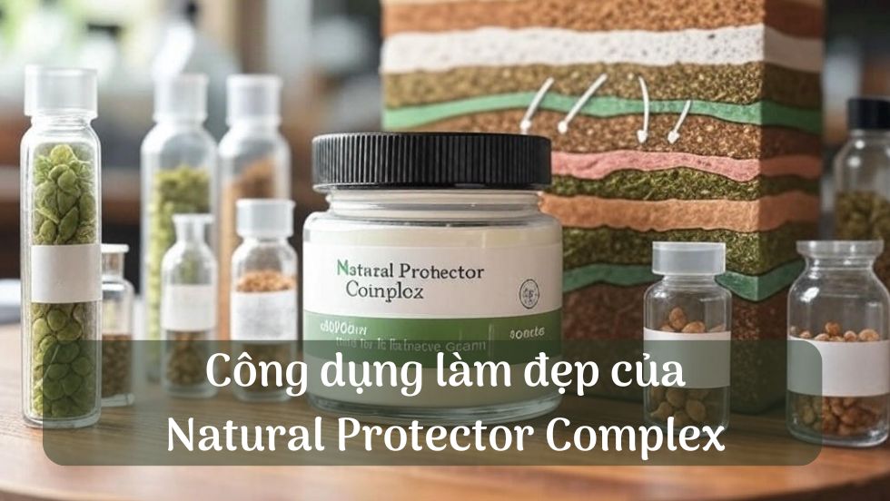 Công dụng làm đẹp của Natural Protector Complex | AusaSkin